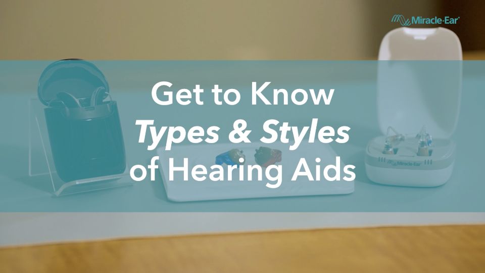 Compare Types of Hearing Aid Models and Styles | Miracle Ear